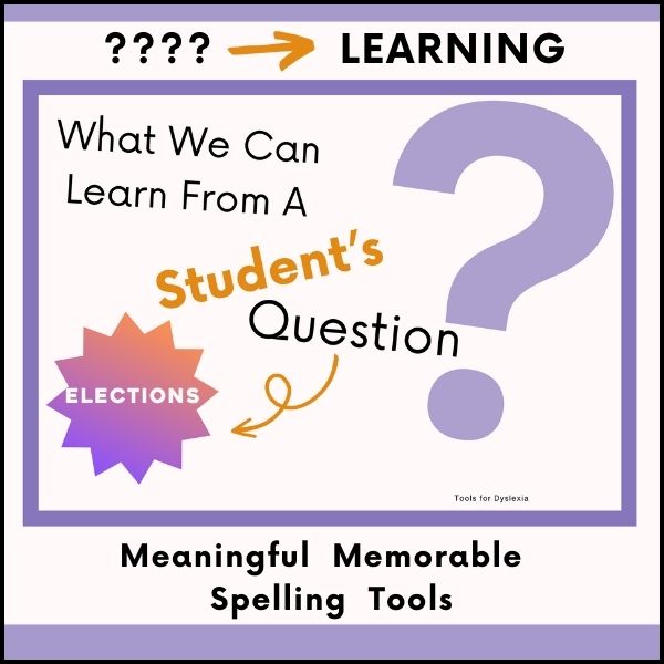 Student Question Snapshot: Elections | Tools for Dyslexia